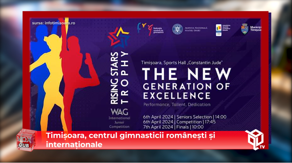 Timișoara, centrul gimnasticii românești și internaționale - VOX - QubTV Timișoara, centrul gimnasticii românești și internaționale - VOX - QubTV