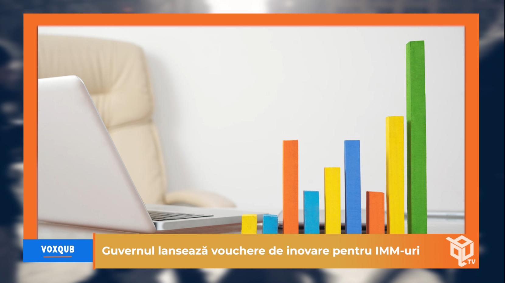 Guvernul lansează vouchere de inovare pentru IMM-uri - VoxQub - QubTV